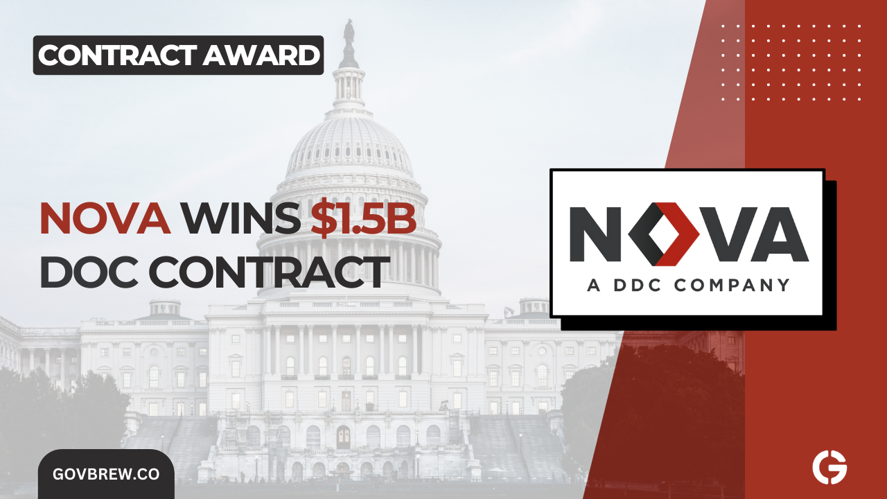 Nova Wins $1.5B DOC Contract