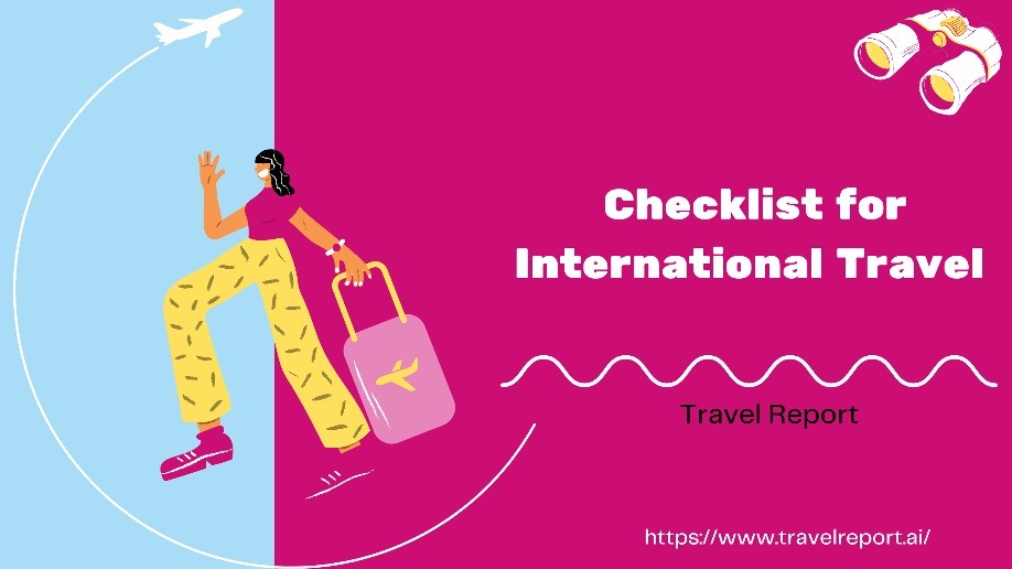 The Ultimate Checklist for International Travel