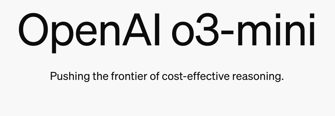 OpenAI releases o3-mini OpenAI releases o3-mini