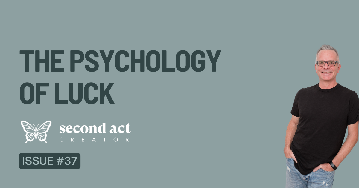 The Psychology of Luck