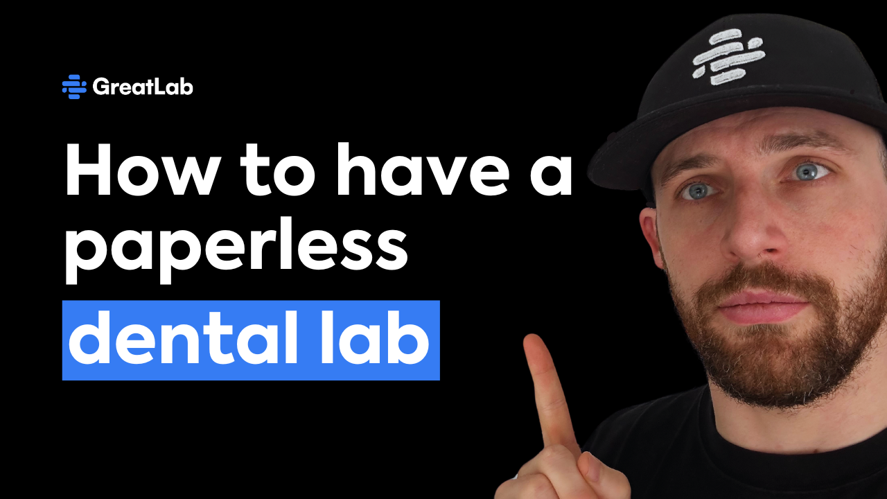How to have a paperless dental lab