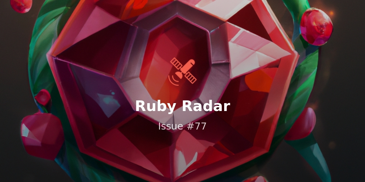 💎 Ruby Radar #82 - Merry Christmas from Ruby Radar🎄