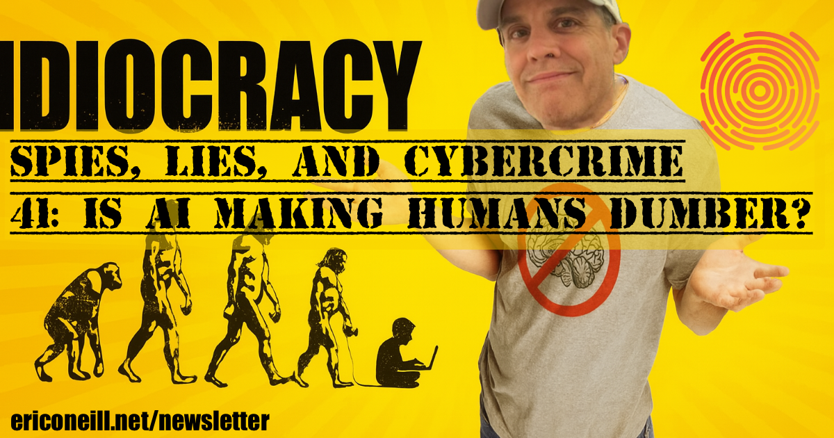 41: Idiocracy: Is AI Making Humans Dumber?