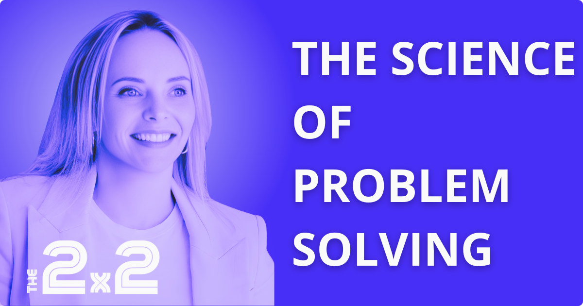 The Science of Problem Solving