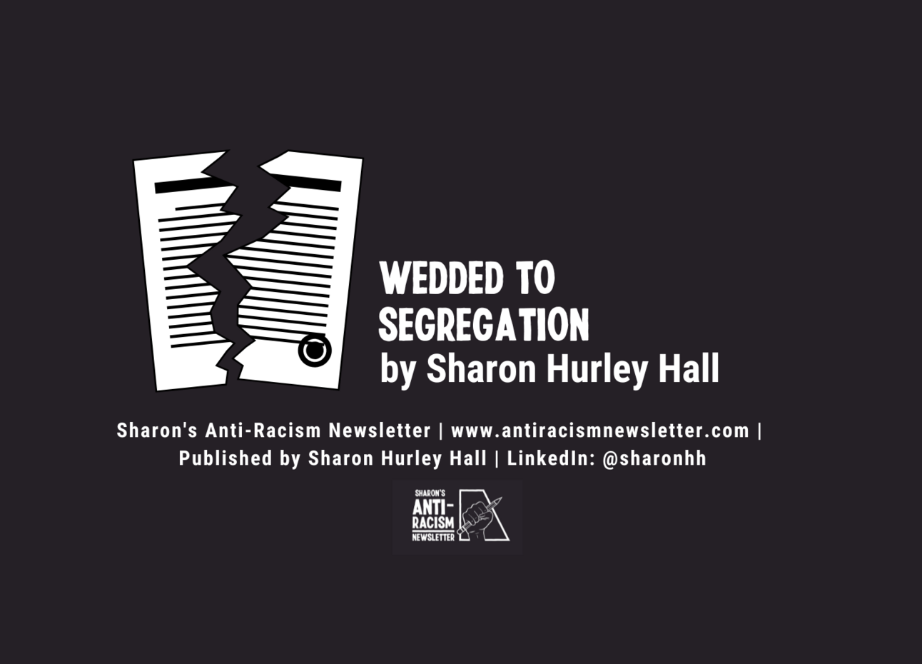 Wedded to Segregation