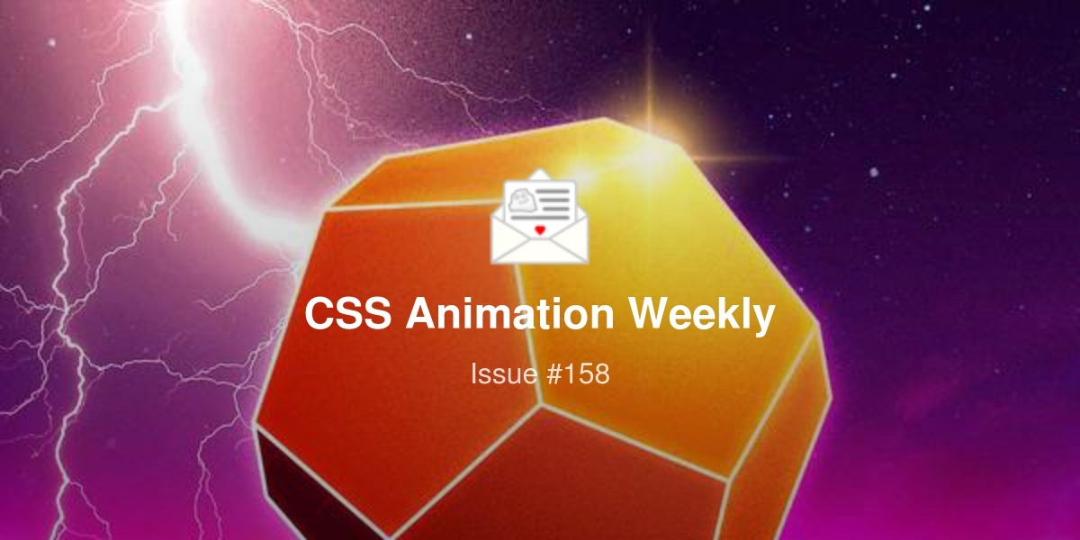 CSS Animation Weekly #158