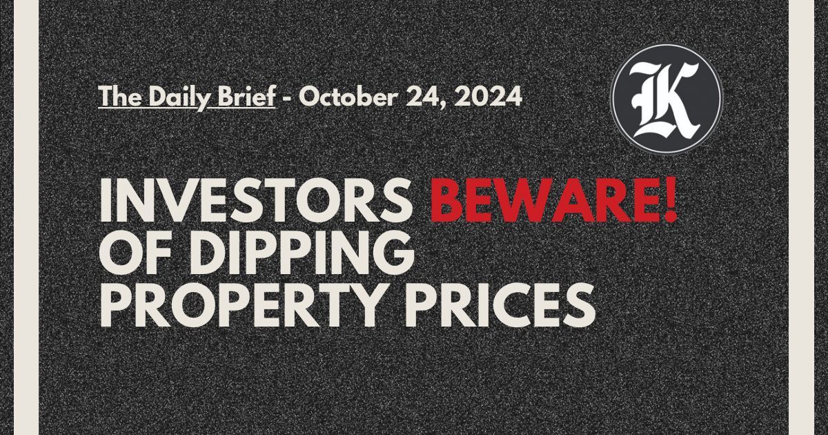Investors Beware! ...Of Dipping property prices