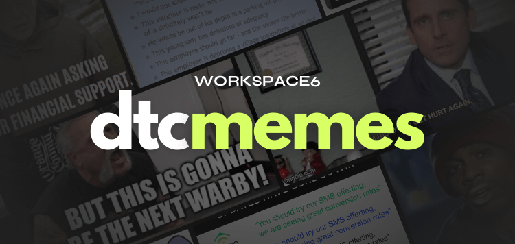 Issue 081: 2023 In DTC Memes