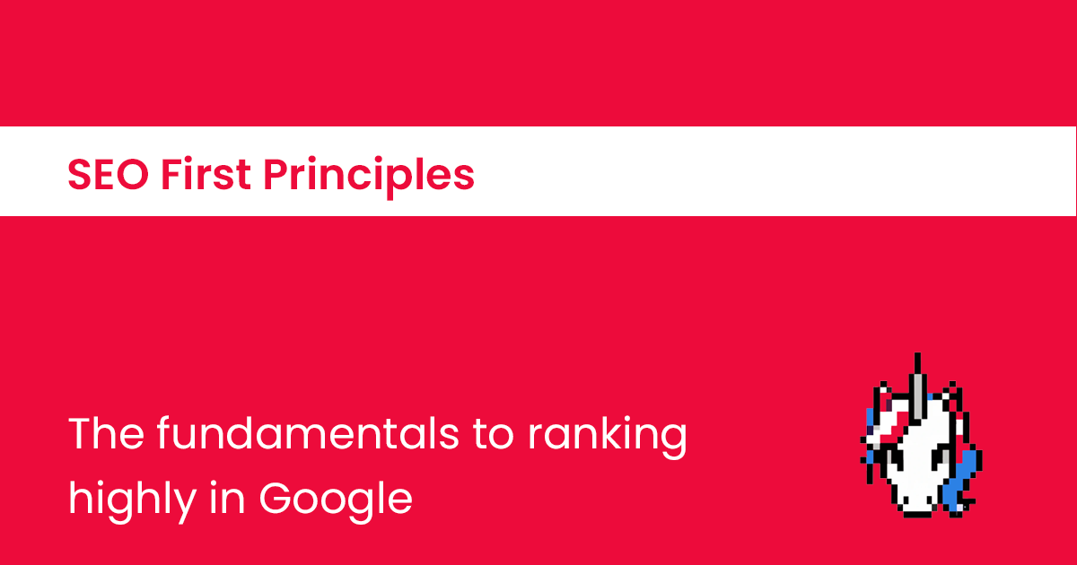 SEO First Principles - What You Need to Know