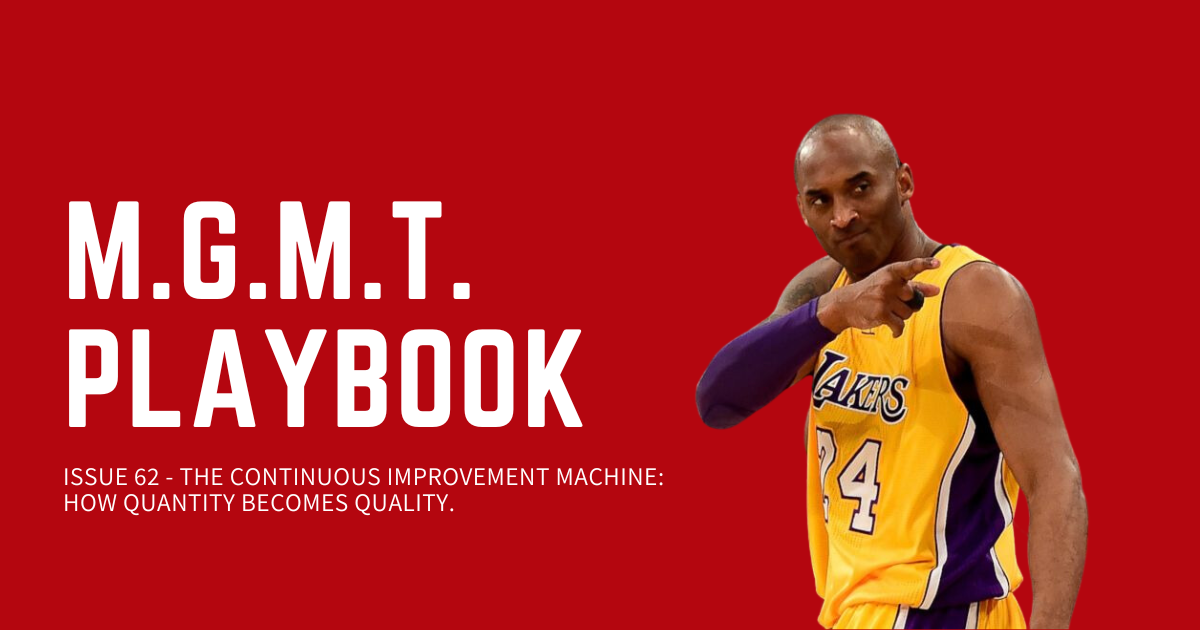 The Continuous Improvement Machine: How Quantity Becomes Quality