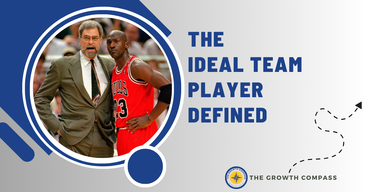 🧭 The Ideal Team Player Defined