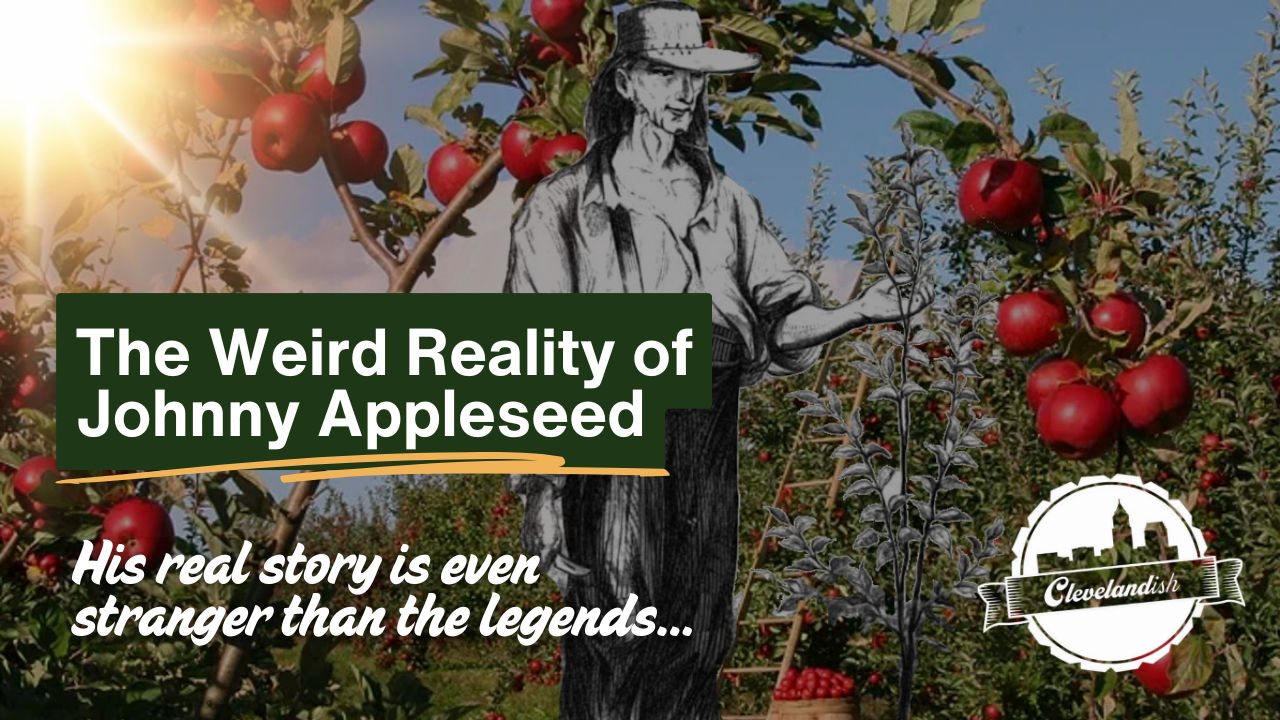 🍎 Johnny Appleseed Was a Real Ohioan—and Honestly? Kinda a Vibe