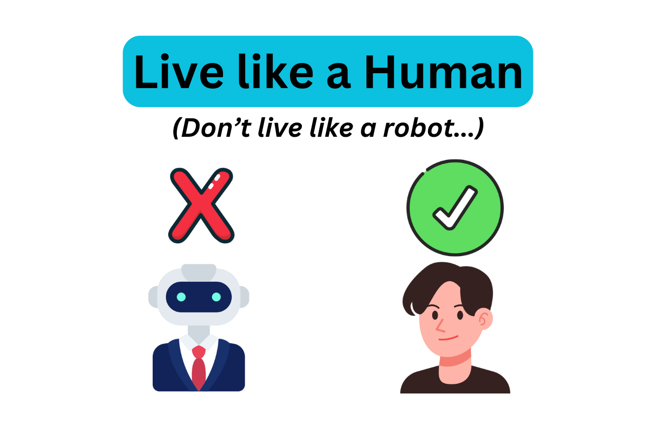 Humans Are Starting to Live like Robots...