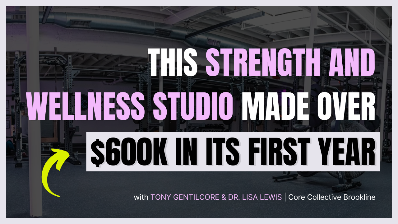 This strength and wellness studio made over $600K in its first year