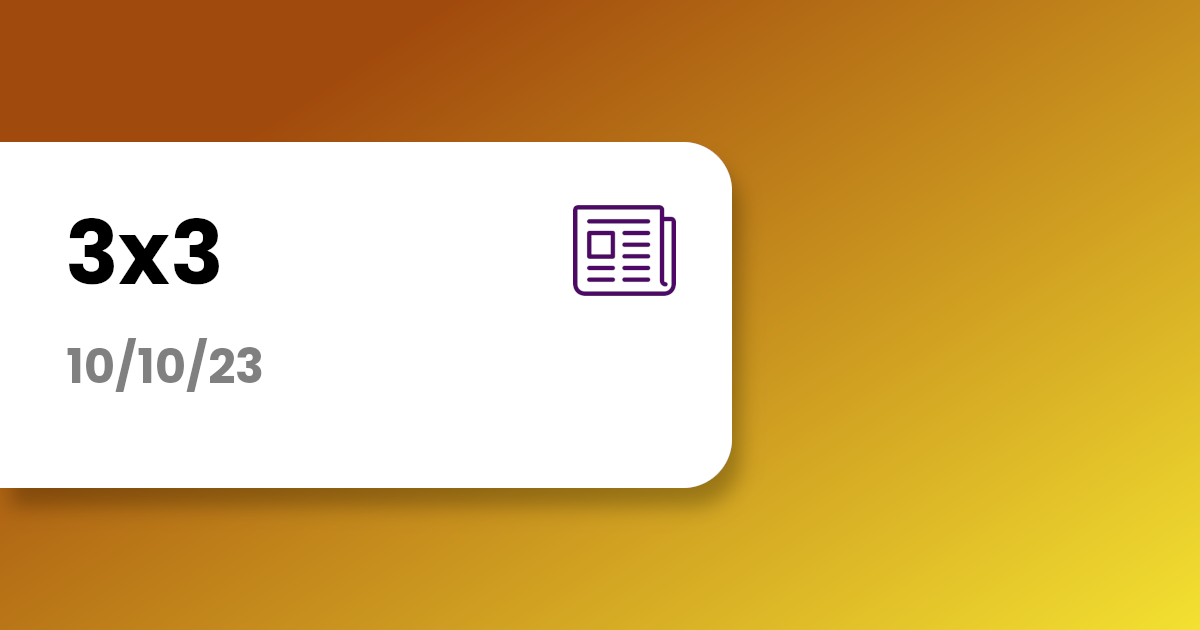 Three x Three - 10/10/23