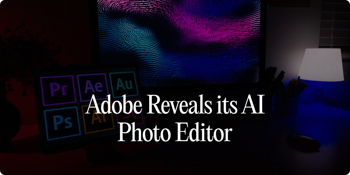 Adobe reveals its AI photo editor
