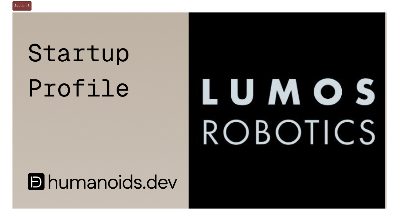 Lumos Robotics: Deep Dive