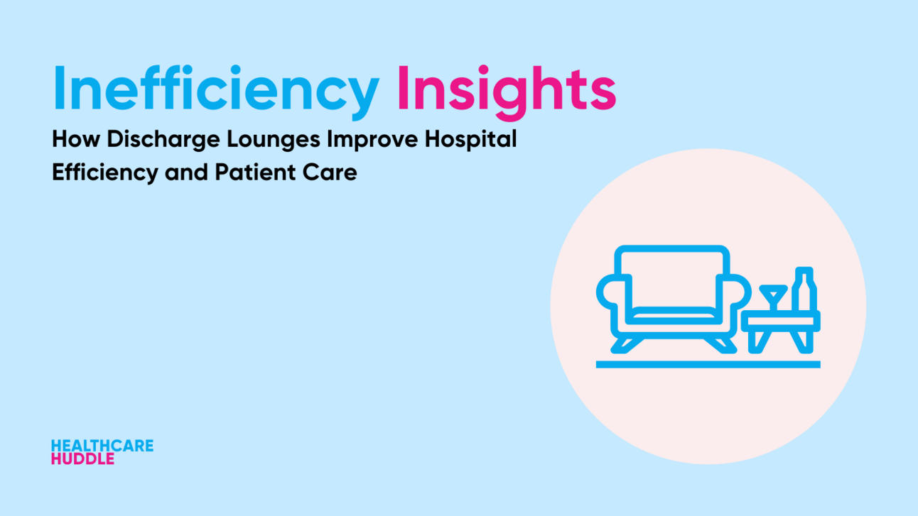 How Discharge Lounges Improve Hospital Efficiency and Patient Care