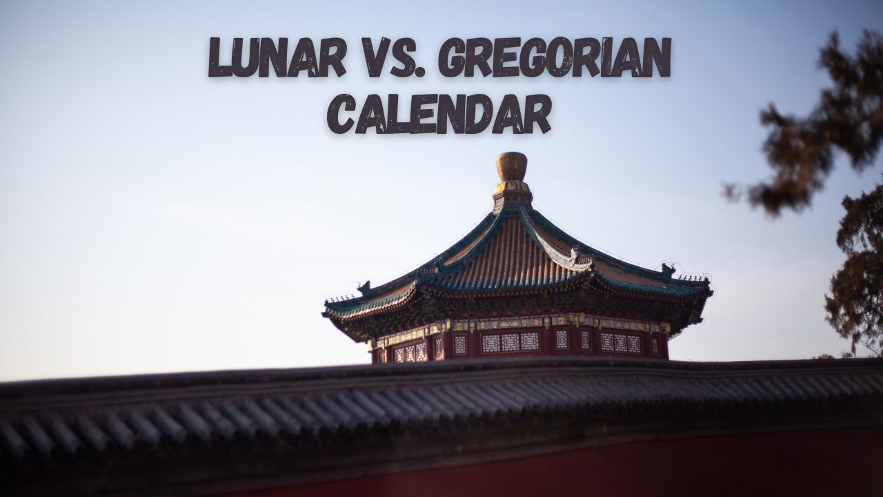 Lunar vs. Gregorian Calendar: When Do We Use Each?