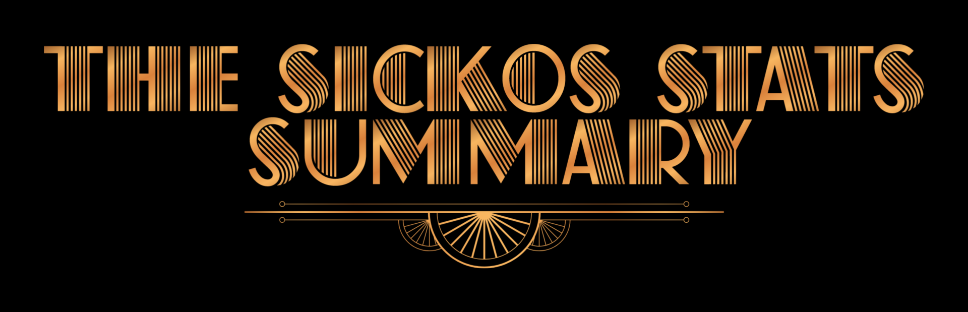 The Sickos Stats Summary - Week 5!!