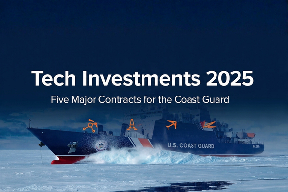 U.S. Coast Guard Advances Major Tech Investments to 2028 Readiness