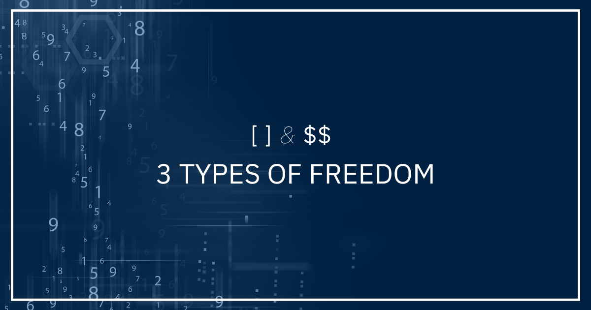 3 types of freedom
