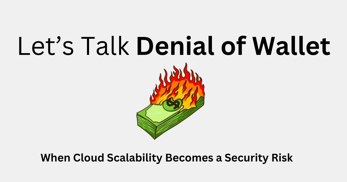 Let's talk Denial of Wallet