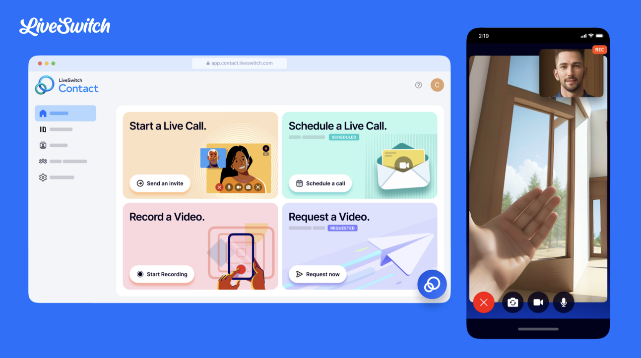Restoring Human Connection With LiveSwitch