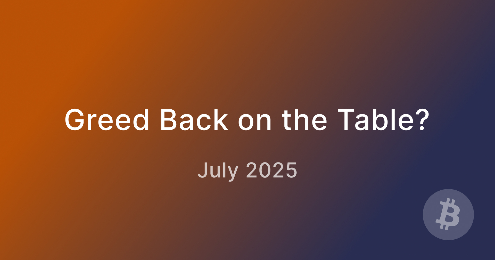 Greed back on the table? | The DeFi Report