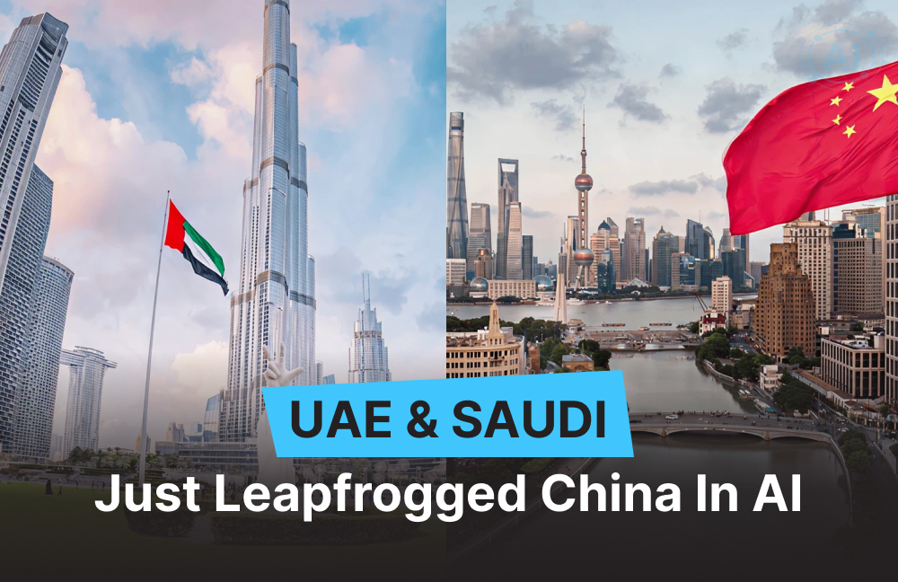 UAE & Saudi just leapfrogged China in AI
