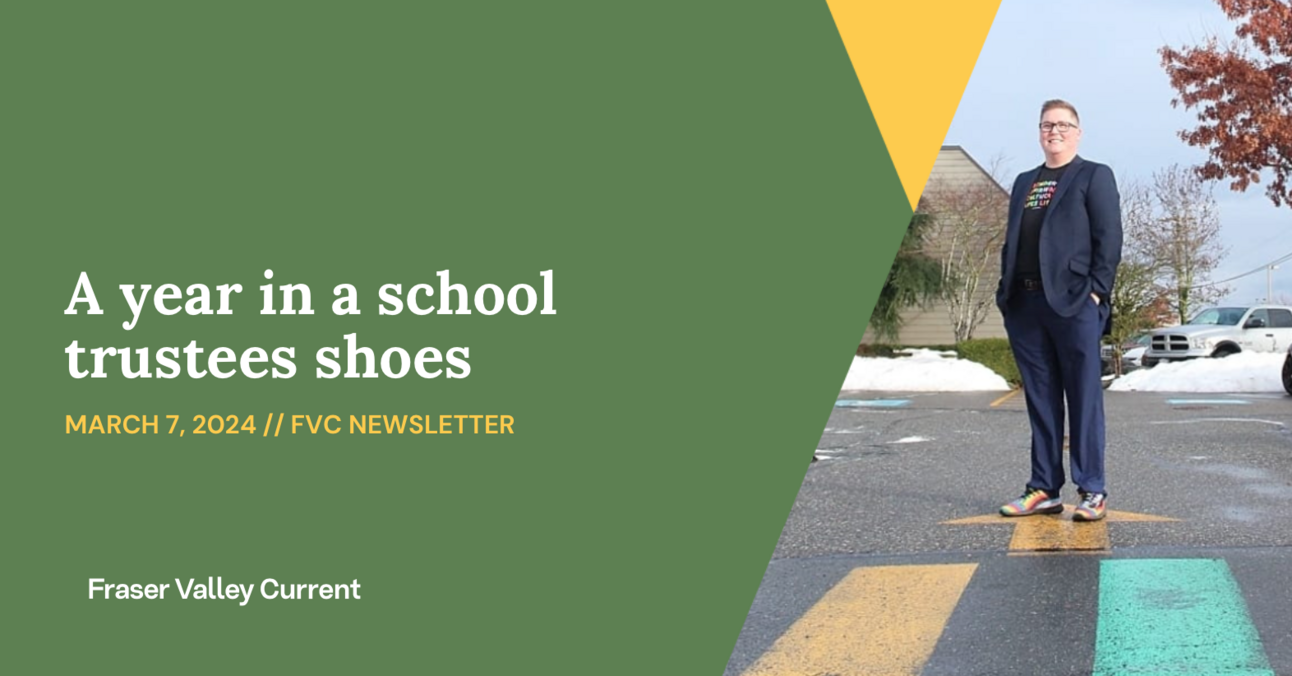 Friday - March 8, 2024 - A year in a school trustee's shoes