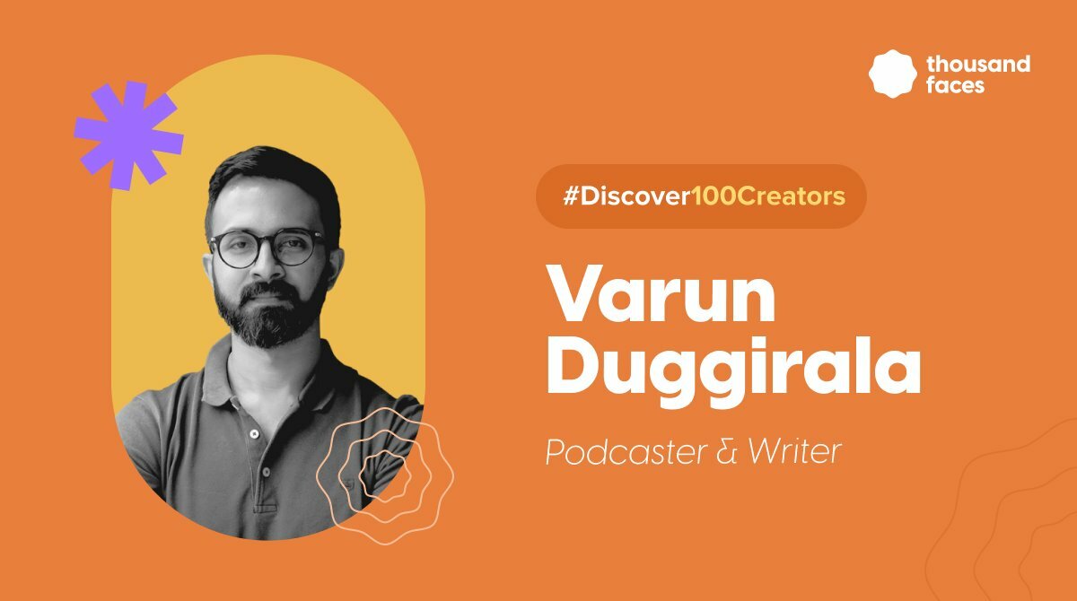 In Conversation with Varun Duggirala