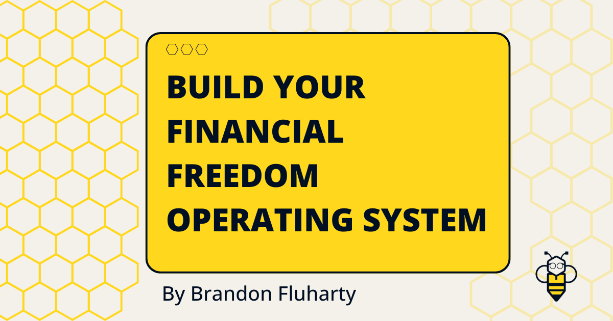 Build Your Financial Freedom Operating System