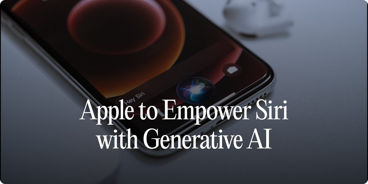 Apple's Siri gets a boost from generative AI
