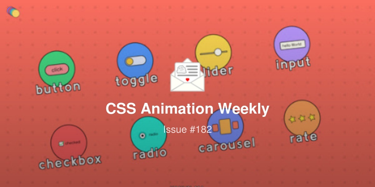 CSS Animation Weekly #182