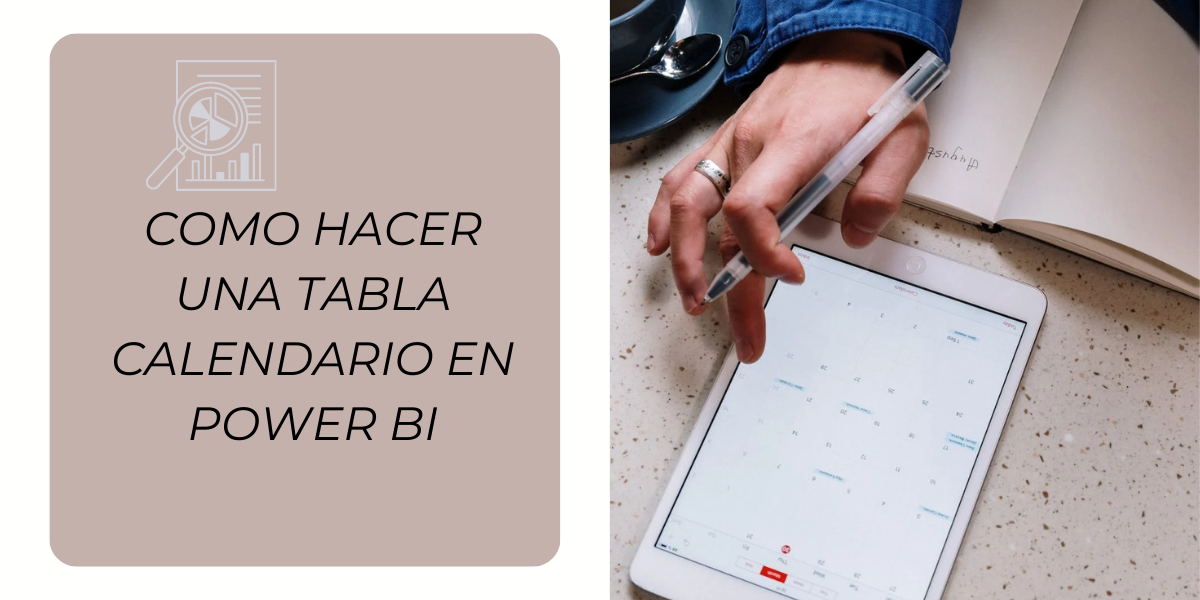 Tabla Calendario en PowerBI