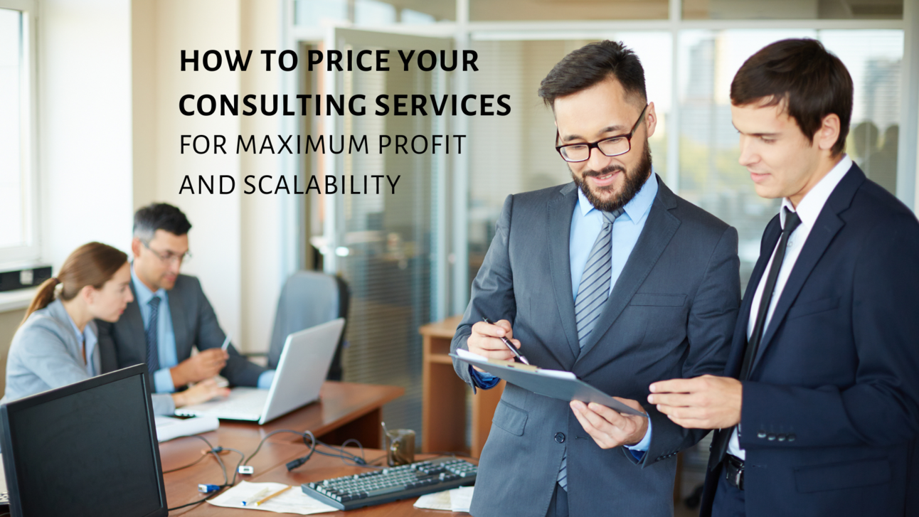 How to Price Your Consulting Services