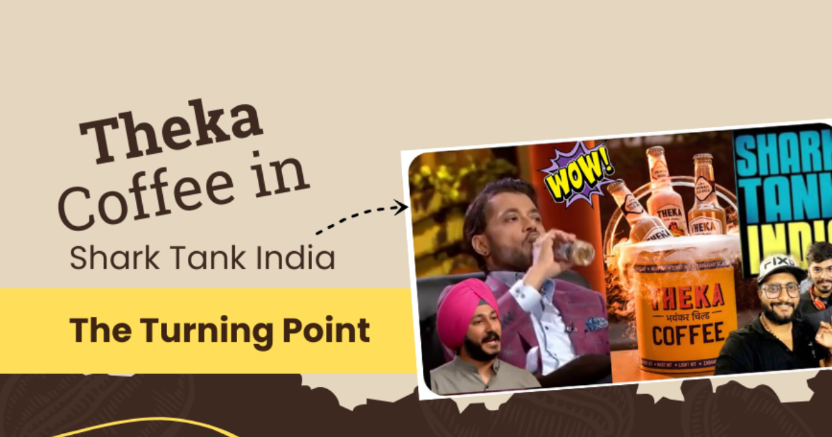 Theka Coffee: A Fail for Shark Tank But A Success for Reliance