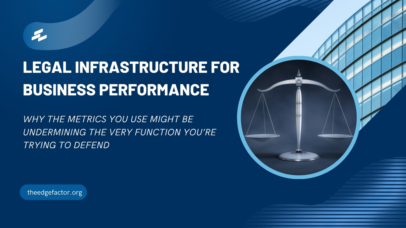 LEGAL INFRASTRUCTURE FOR BUSINESS PERFORMANCE