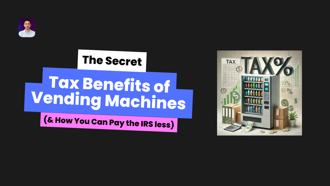🍫 The Secret Tax Benefits of Vending Machines (& How You Can Pay the ...