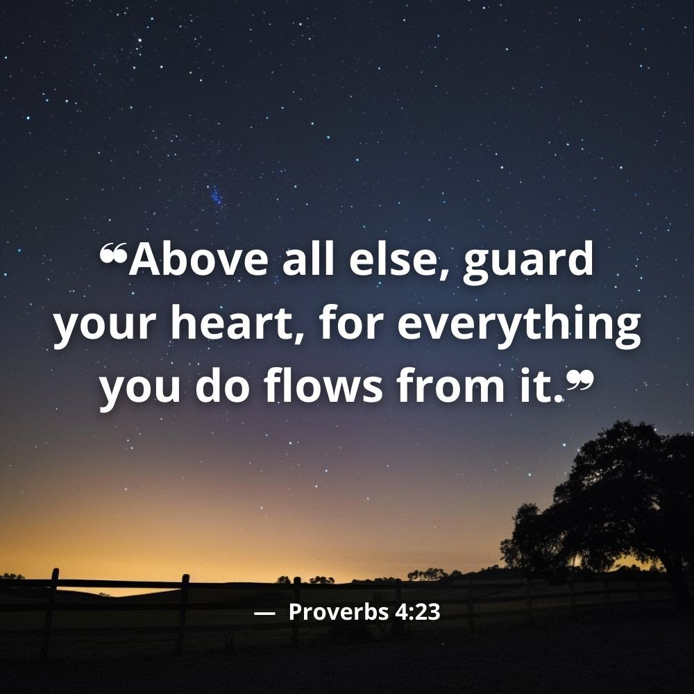 🙏 Verse of the Day: Proverbs 4:23