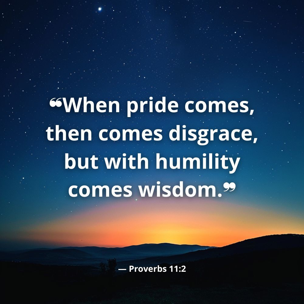 🙏 Verse of the Day: Proverbs 11:2