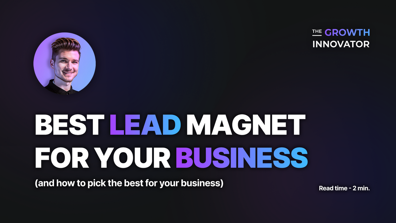 Best Lead Magnets for Your Business