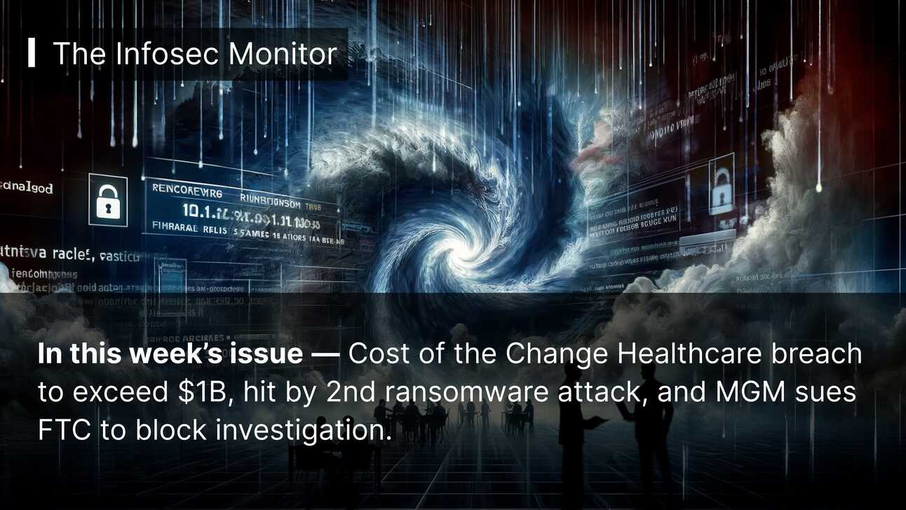 Cost of the Change Healthcare breach to exceed $1B, hit by 2nd ...
