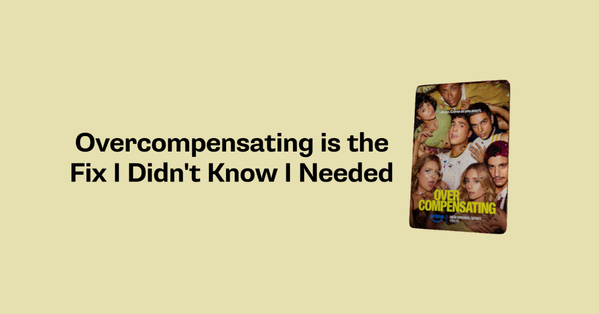 Overcompensating Is the Fix I Didn't Know I Needed