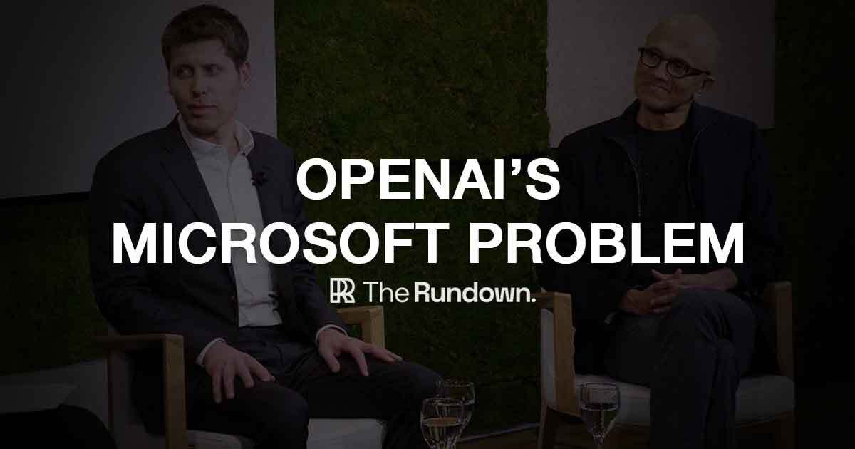 OpenAI wants to move faster, rely less on Microsoft