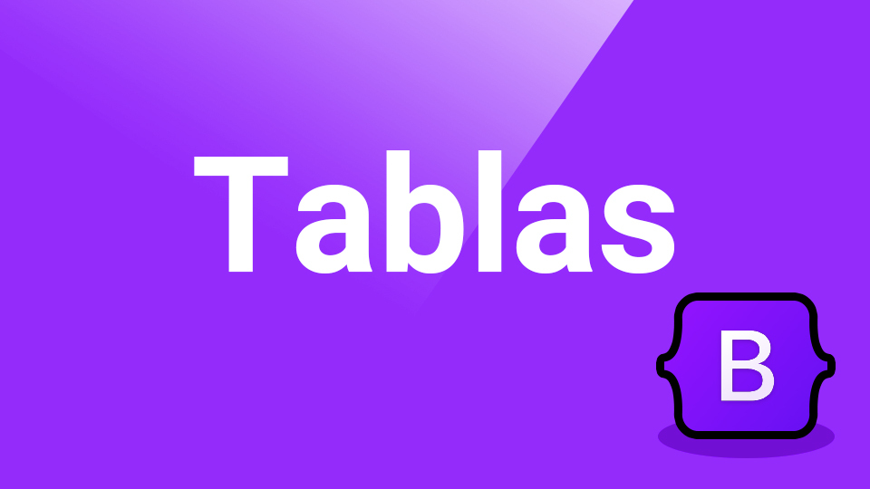 Cómo Trabajar con Tablas en Bootstrap 5: Guía Completa