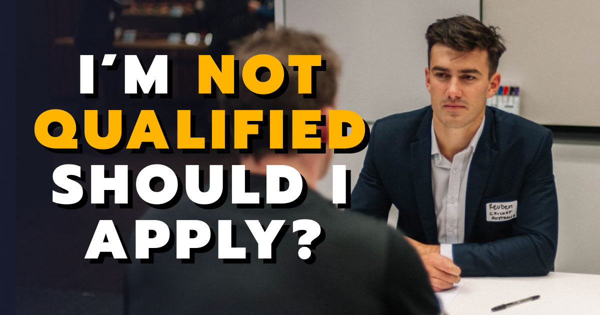 I'm not qualified, should I apply? 🤷‍♂️