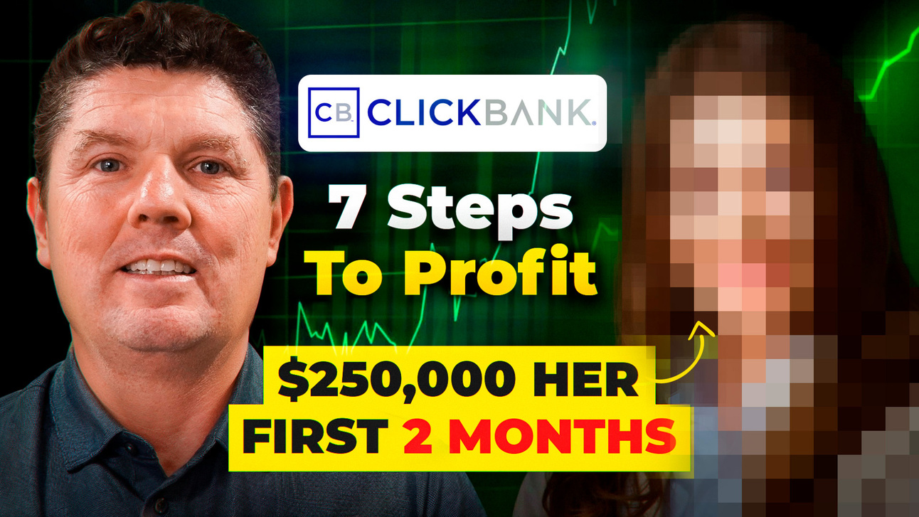 How To Make Money on ClickBank in 7 Steps