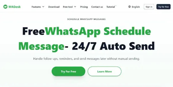 WADesk lets you schedule WhatsApp messages, set up recurring ...